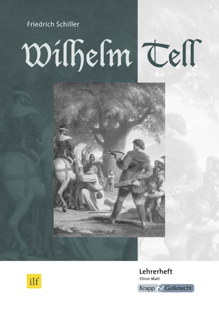 Wilhelm Tell – Lehrerheft – Krapp & Gutknecht Verlag