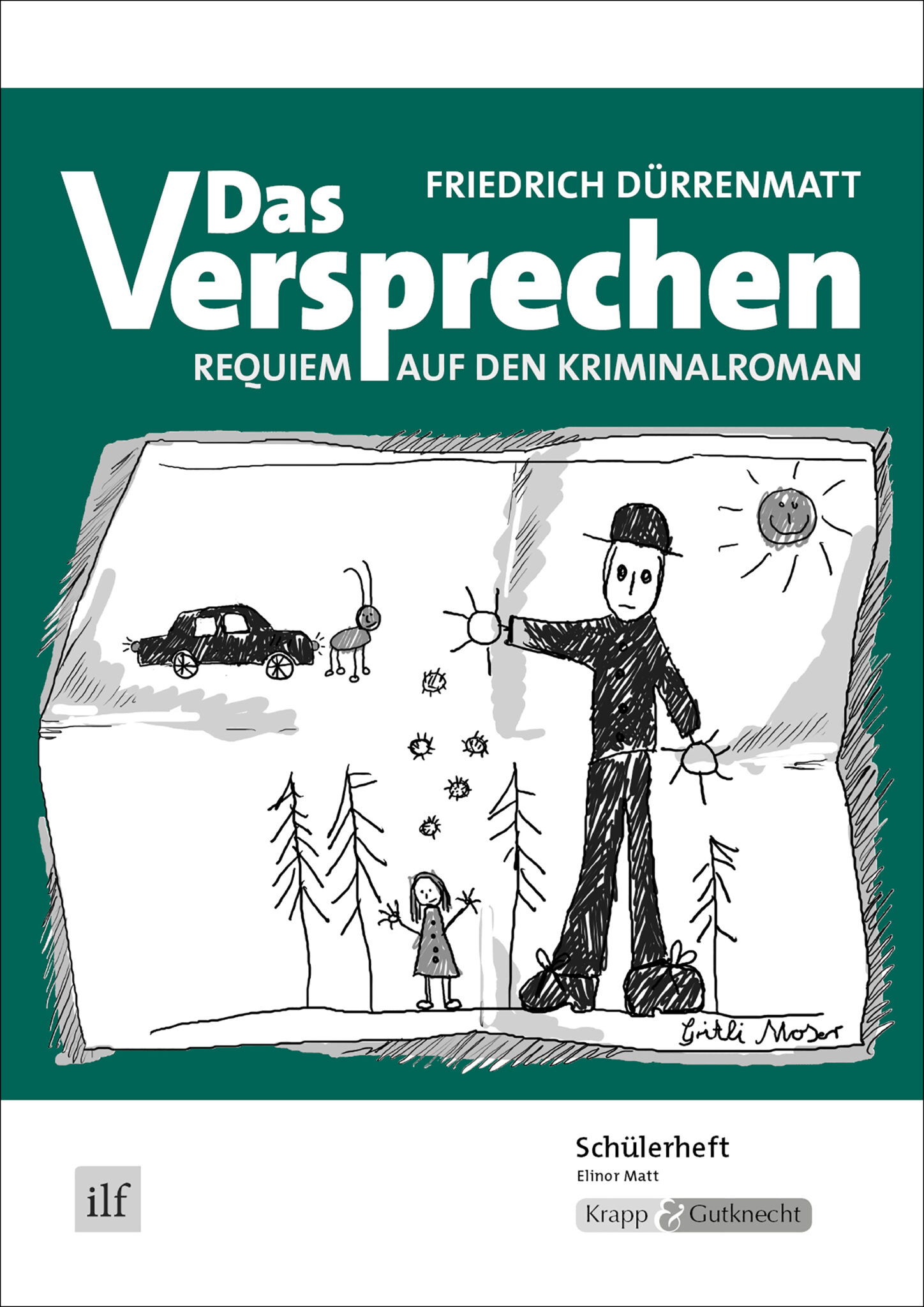 Das Versprechen – Schülerarbeitsheft – Krapp & Gutknecht Verlag