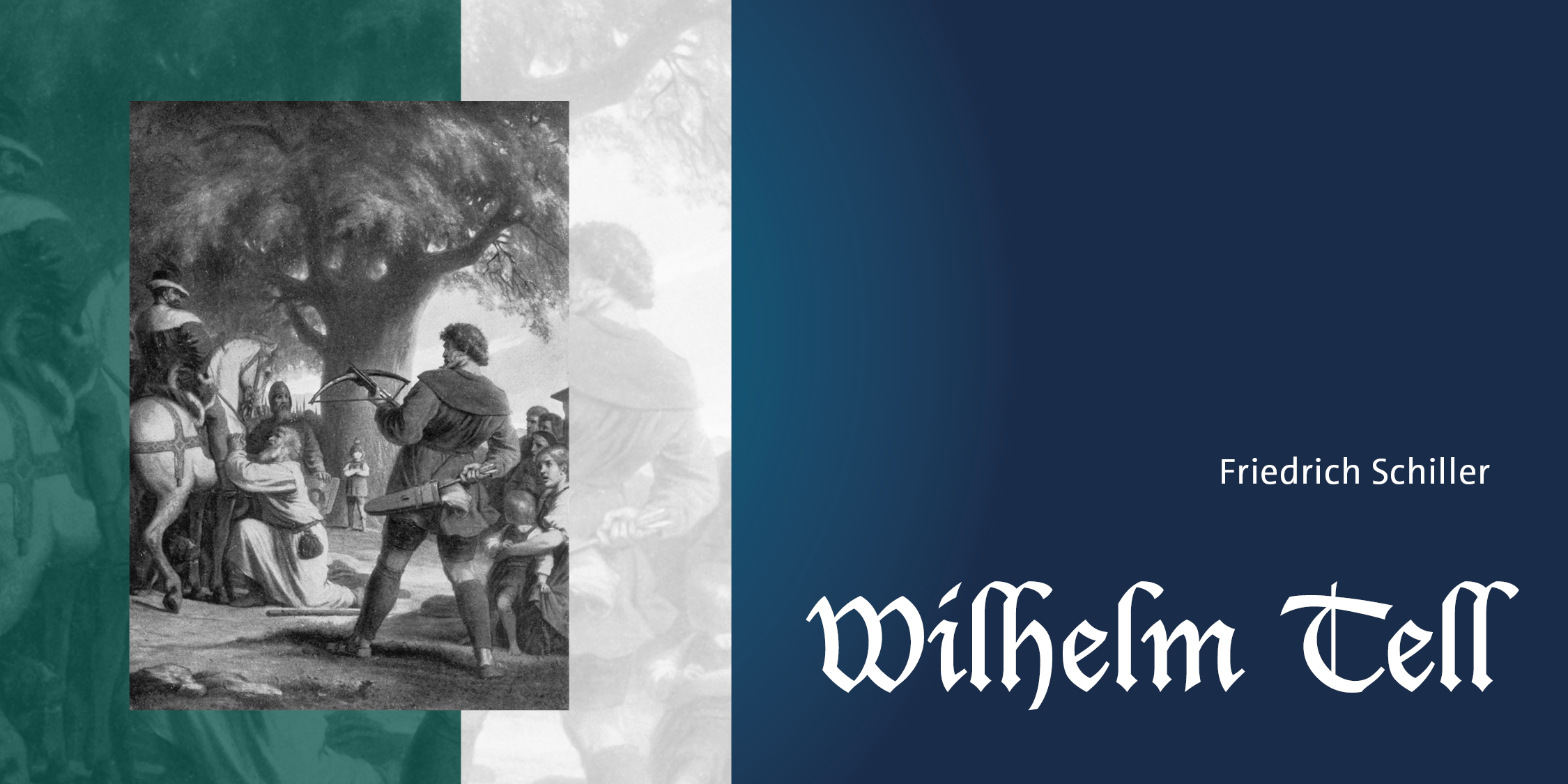 Wilhelm Tell von Friedrich Schiller: Zusammenfassung – KuG