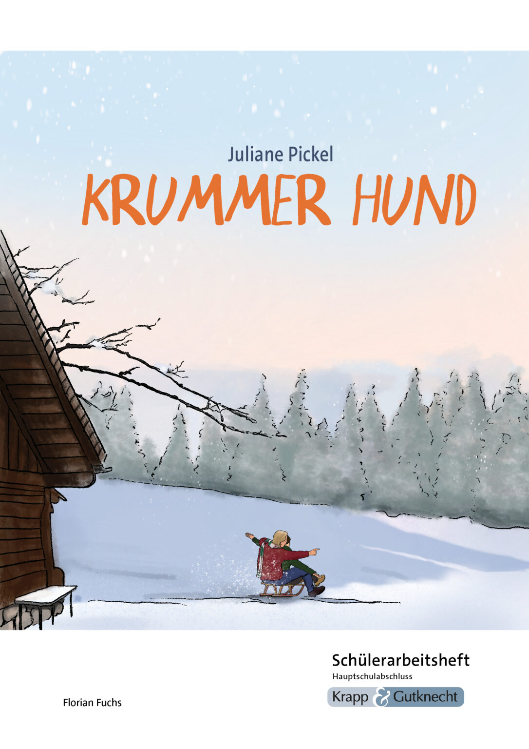 Krummer Hund von Juliane Pickel: Zusammenfassung – Krapp & Gutknecht Verlag