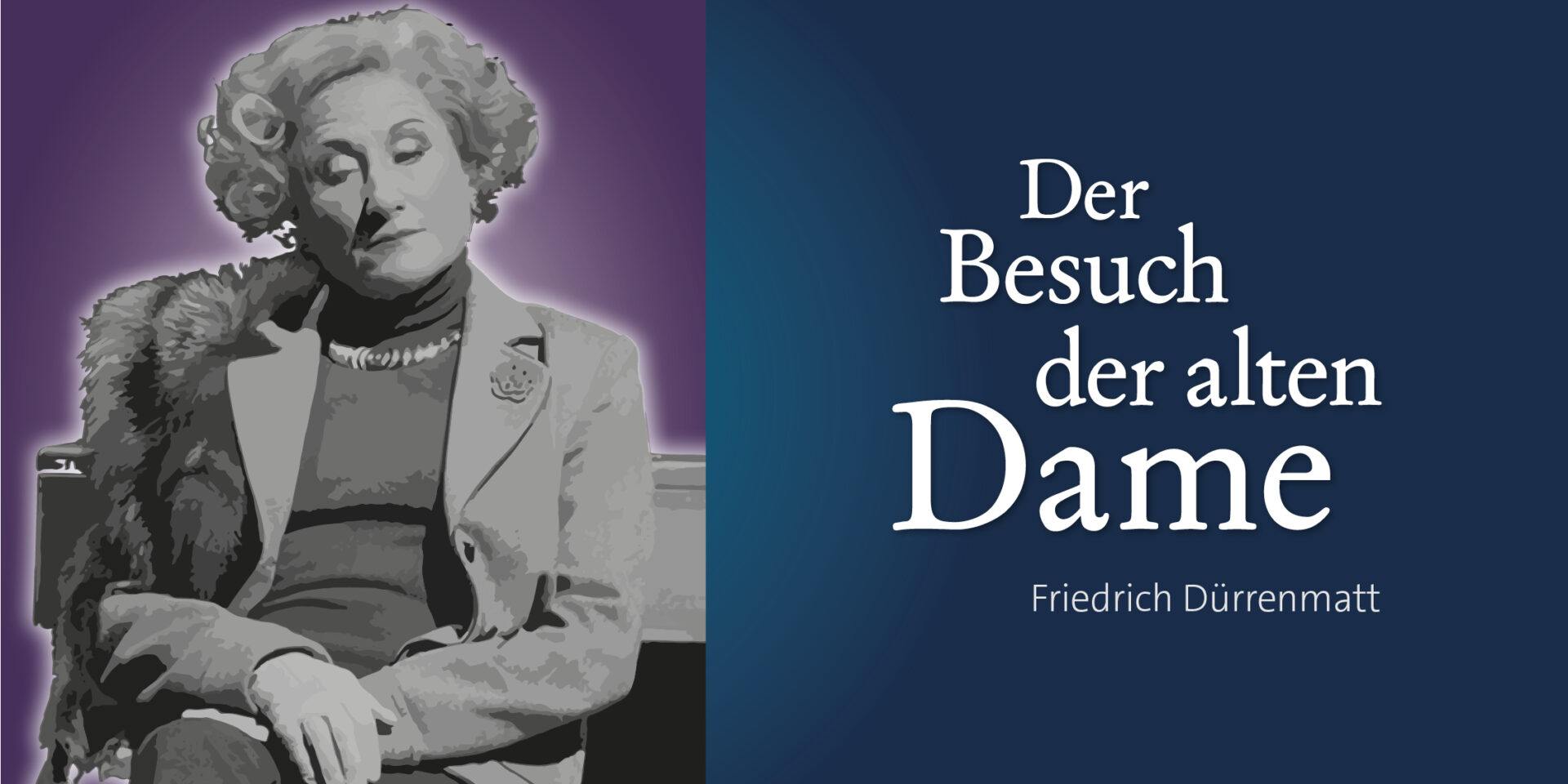Der Besuch der alten Dame von Friedrich Dürrenmatt: Zusammenfassung ...